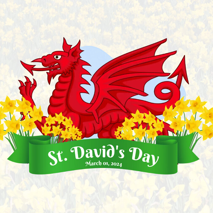 St. David's Day Template | PosterMyWall