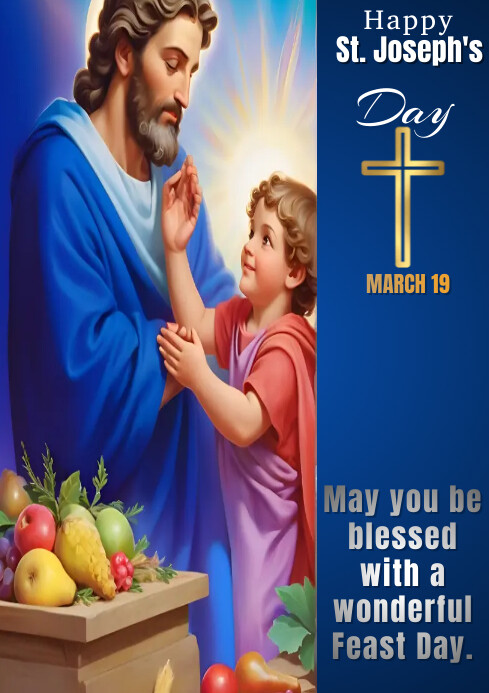 St. Joseph's feast day with Joseph & Jesus Template | PosterMyWall