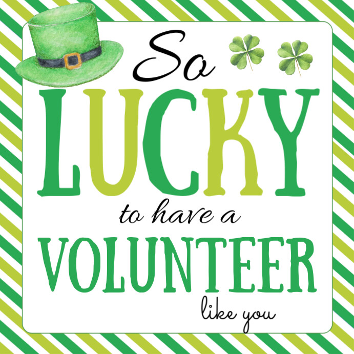St. Patrick's Day Volunteer Gift Tag Printable Template | PosterMyWall