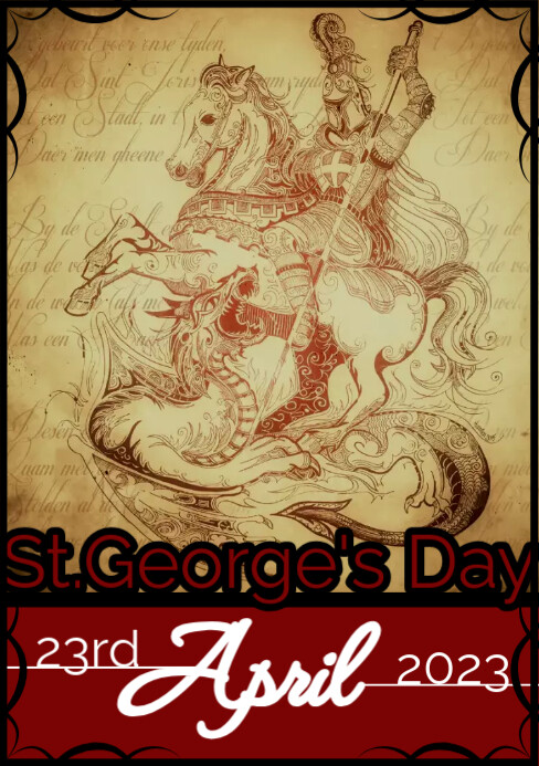 Copy of St.George's Day Poster | PosterMyWall