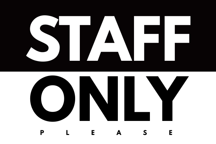 staff only Template | PosterMyWall