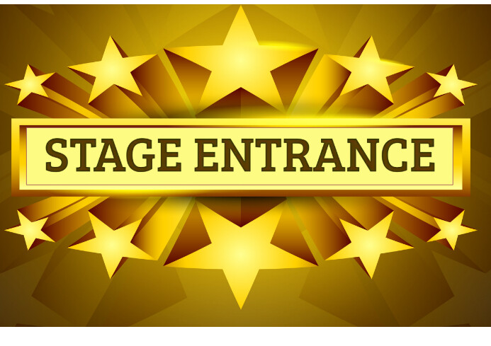 Stage Entrance Sign Template | PosterMyWall