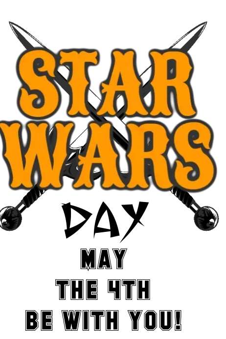 Plantilla de Star Wars Day | PosterMyWall