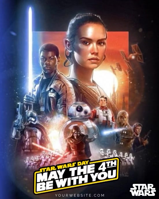 STAR WARS MAY THE 4TH BE WITH YOU Template | PosterMyWall