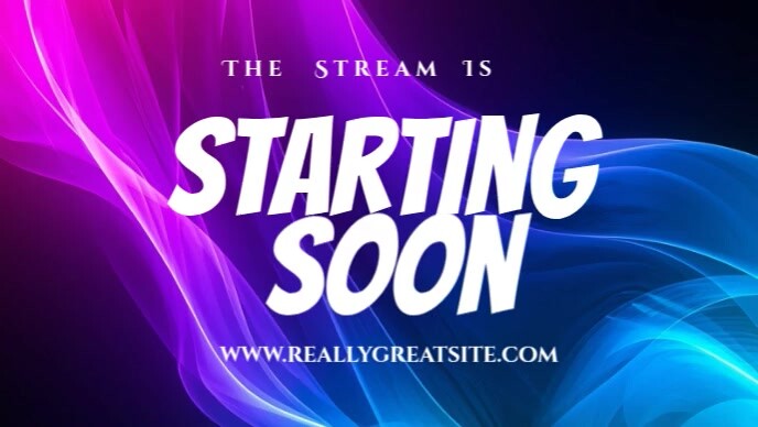 starting soon stream starting soon Template | PosterMyWall