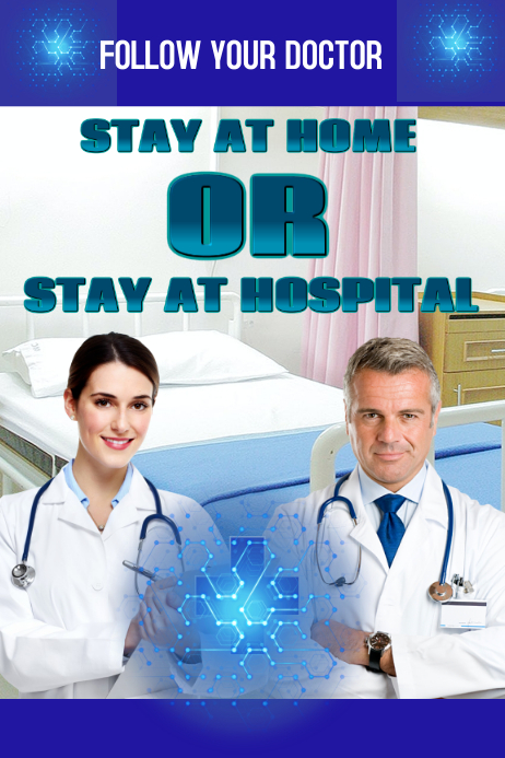 Stay at home or hospital Template | PosterMyWall