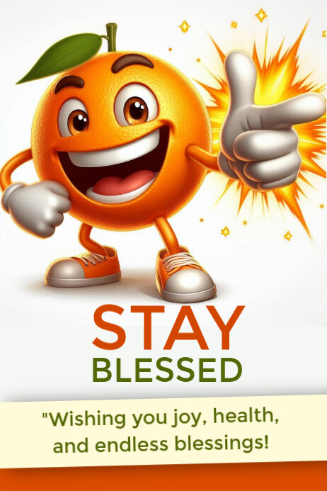 Stay blessed Template | PosterMyWall