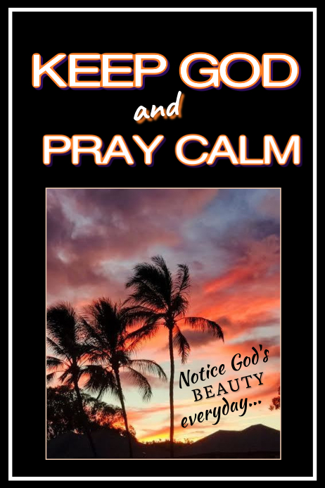 Stay Calm Template | PosterMyWall