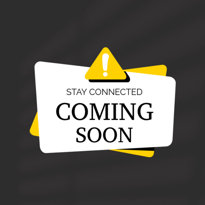 Stay connected coming soon Template | PosterMyWall