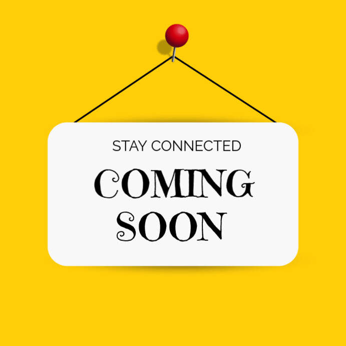Stay connected coming soon Template | PosterMyWall