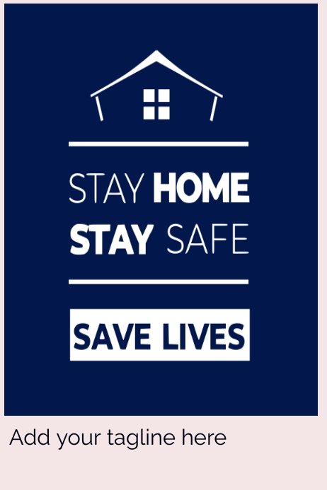 Copy of stay home save lives | PosterMyWall