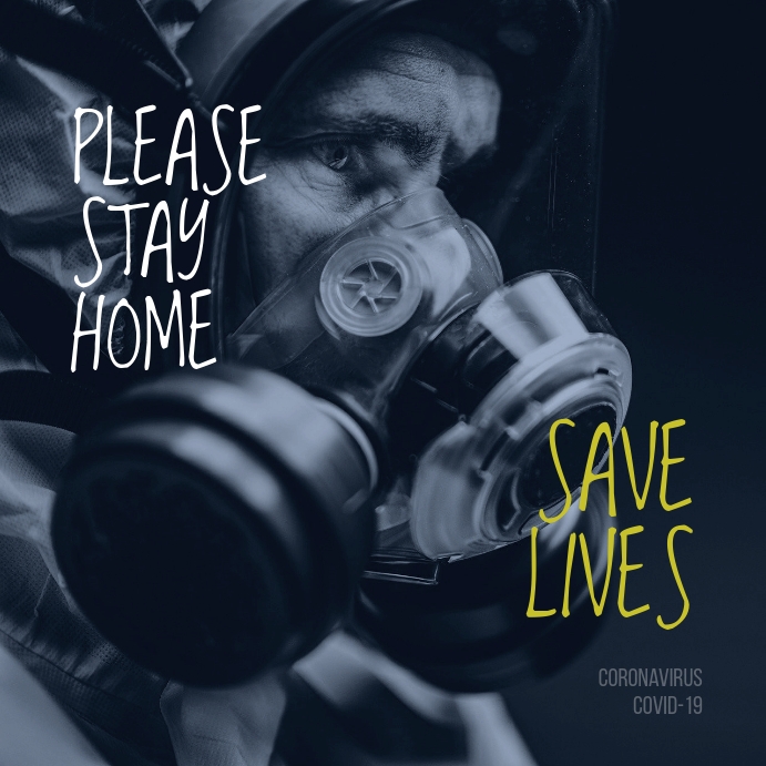 Stay Home Save Lives instagram post banner Template | PosterMyWall