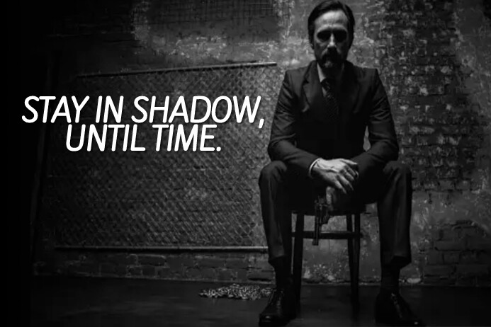 STAY IN SHADOW QUOTE TEMPLATE | PosterMyWall