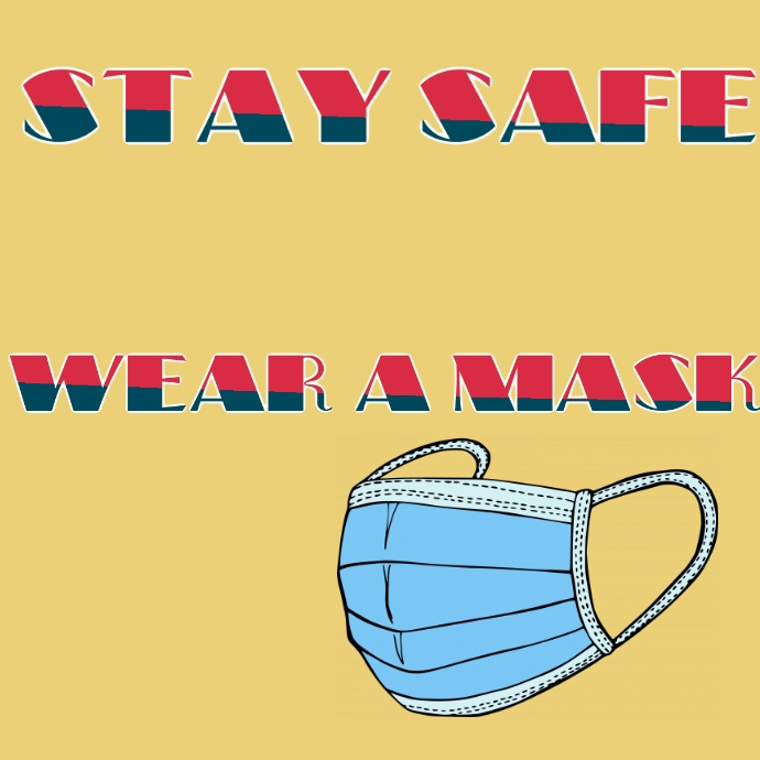 STAY SAFE Template | PosterMyWall