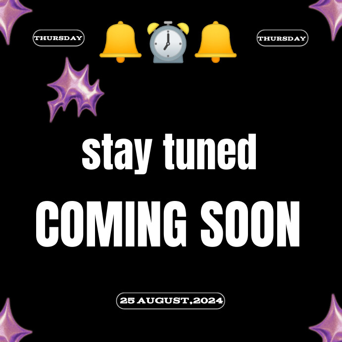 Stay Tuned Coming Soon Template Postermywall