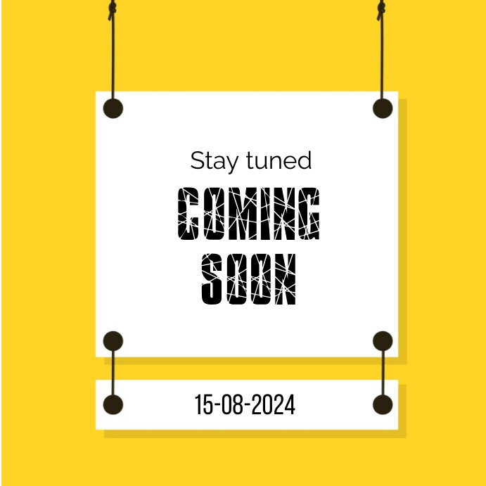 Copy of Stay tuned coming Soon | PosterMyWall