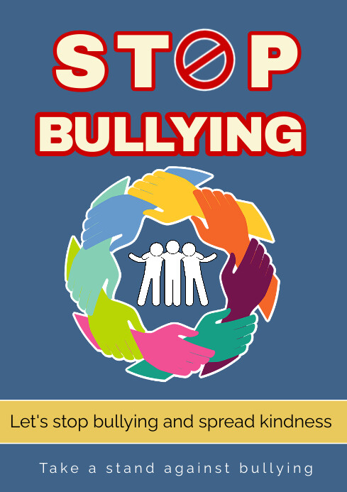 Stop Bullying - Take a stand against bullying Template | PosterMyWall