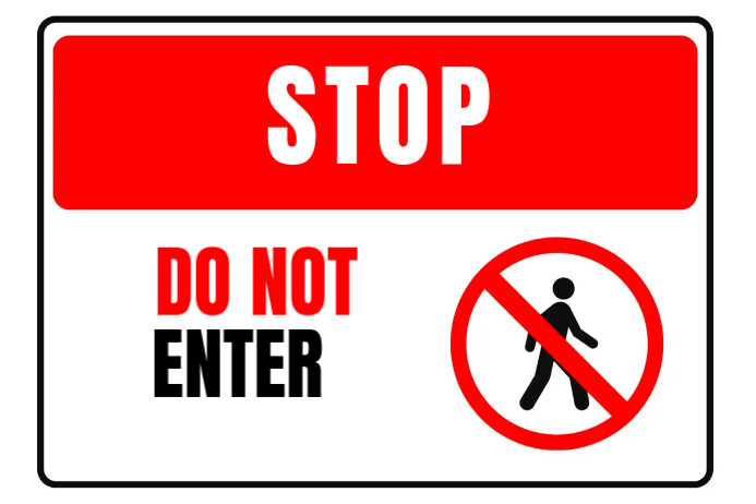 Stop don't enter Template | PosterMyWall