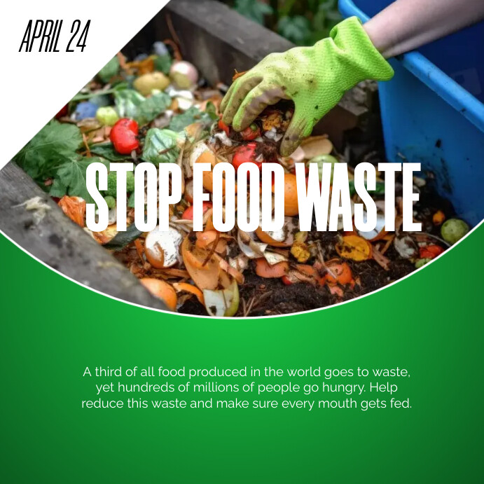 Stop Food Waste Day Instagram Post Template | PosterMyWall