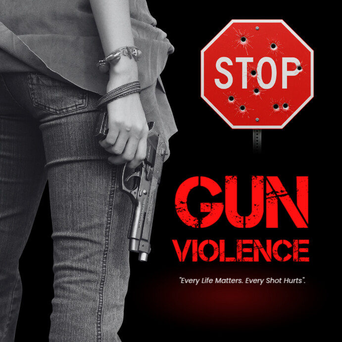 Plantilla de Stop Gun Violence Poster Template – Community Awareness ...