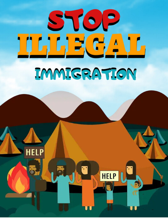 Copy of Stop Illegal Immigration | PosterMyWall