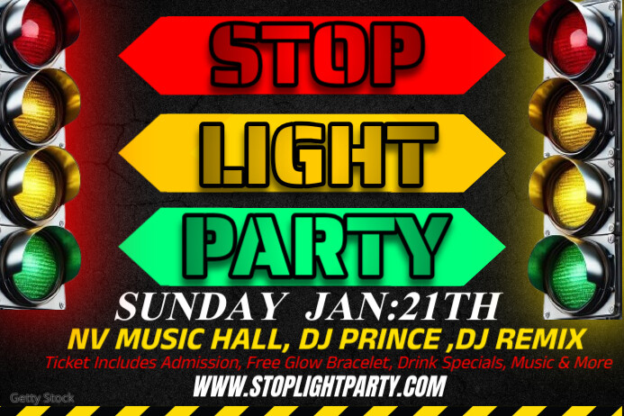 Stop Light Party 2025 Template | PosterMyWall