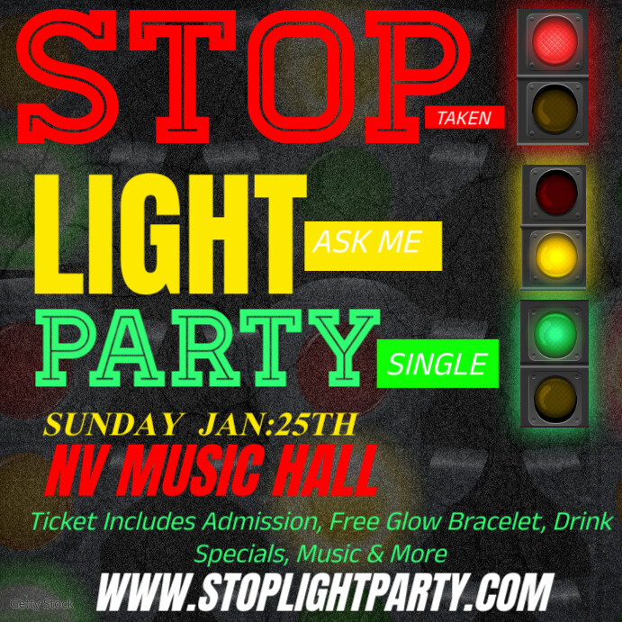 stop light party Template | PosterMyWall