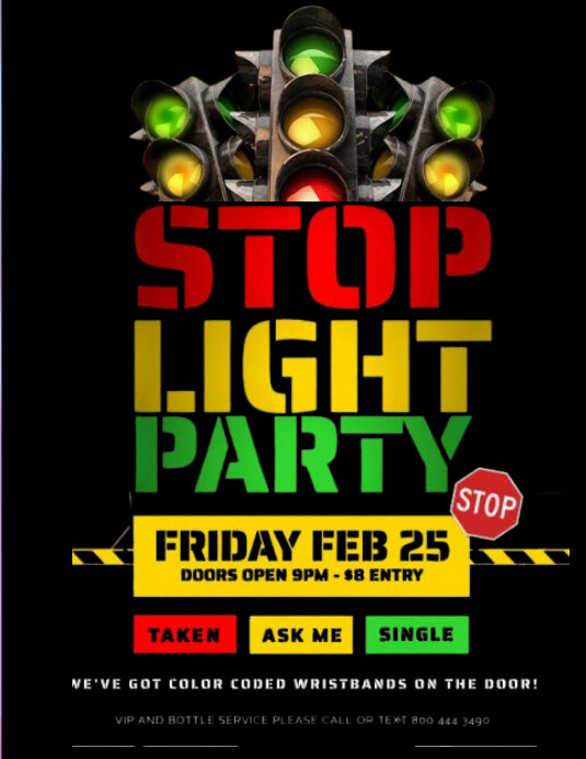 Stop Light Party Flyer Template | PosterMyWall
