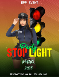 Stop Light Party 2025 Template | PosterMyWall