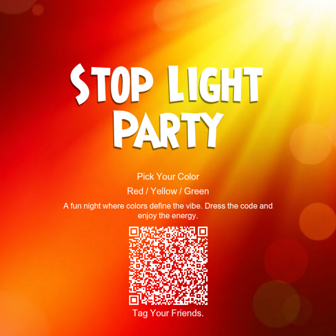 Plantilla de Stop Light Party Instagram Square Post Design | PosterMyWall