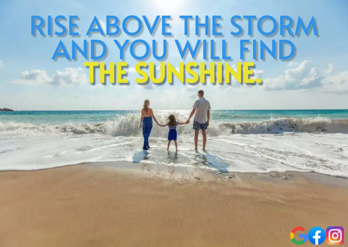 STORM AND SUNSHINE QUOTE TEMPLATE | PosterMyWall
