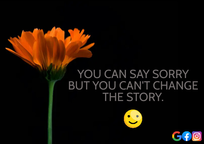 STORY AND SORRY QUOTE TEMPLATE | PosterMyWall