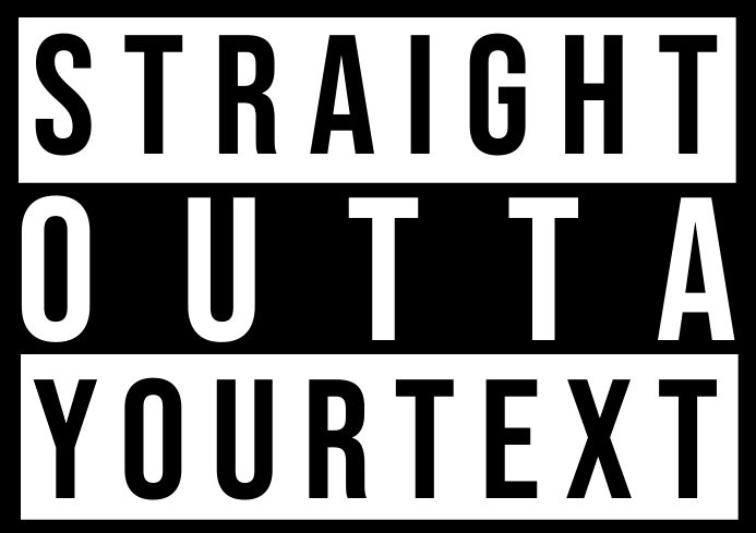 Copy of straight outta your custom text tshirt | PosterMyWall