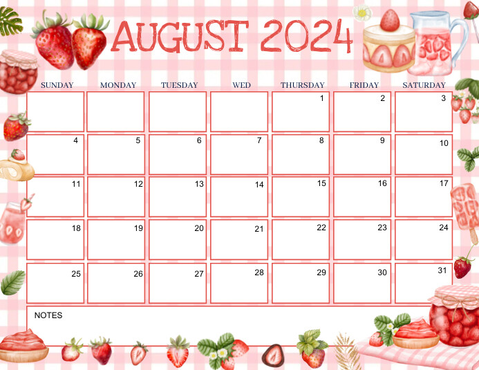 strawberry August 2024 Calendar Template | PosterMyWall