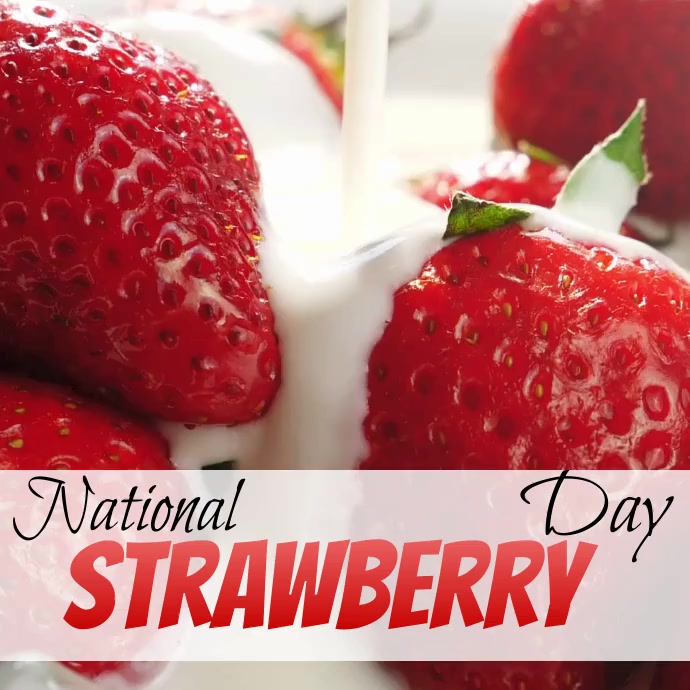 Copy of Strawberry Day, Strawberry | PosterMyWall
