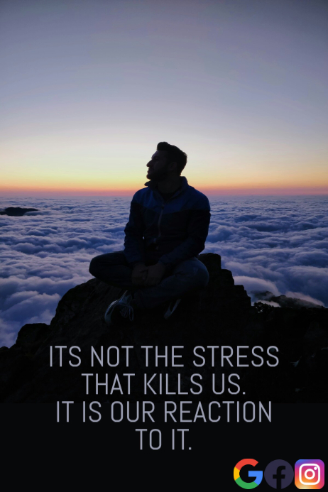STRESS AND REACTION QUOTE TEMPLATE | PosterMyWall