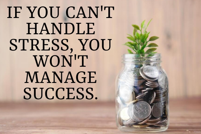 STRESS AND SUCCESS QUOTE TEMPLATE | PosterMyWall