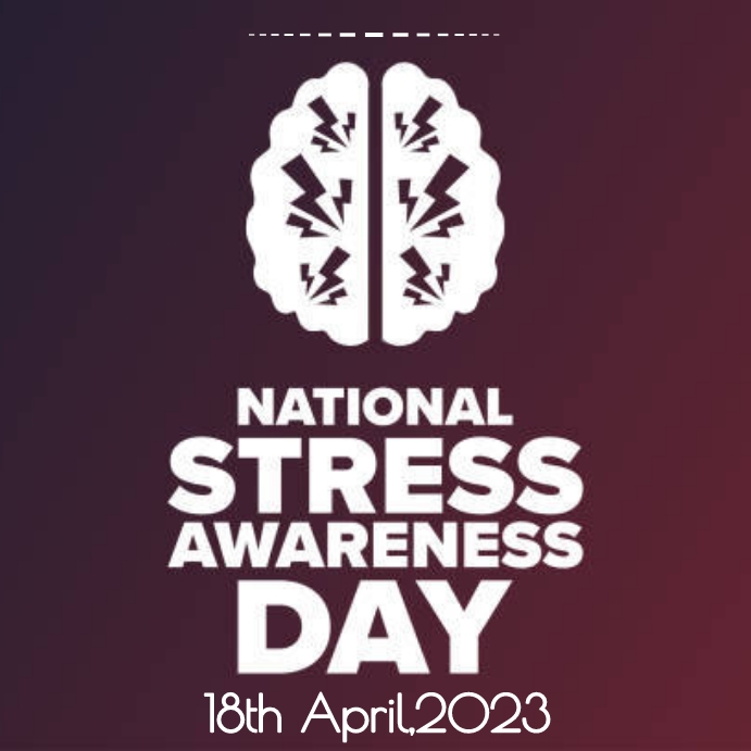 Stress awareness Day Template | PosterMyWall