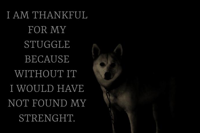 STRUGGLE AND STRENGHT QUOTE TEMPLATE | PosterMyWall