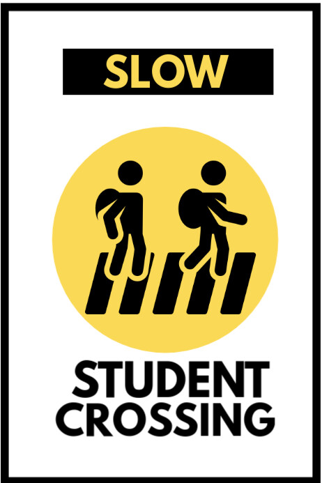 Student Crossing Notice Template | PosterMyWall