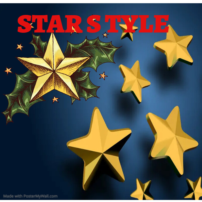 Plantilla de Style Star | PosterMyWall