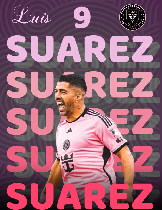 Suarez Inter miami flyer template | PosterMyWall