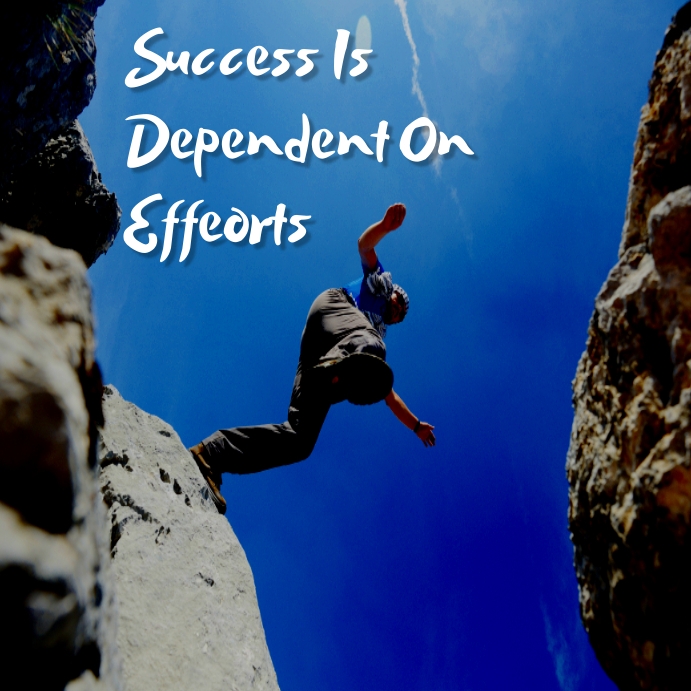 Success And Effort Quotes Template | PosterMyWall