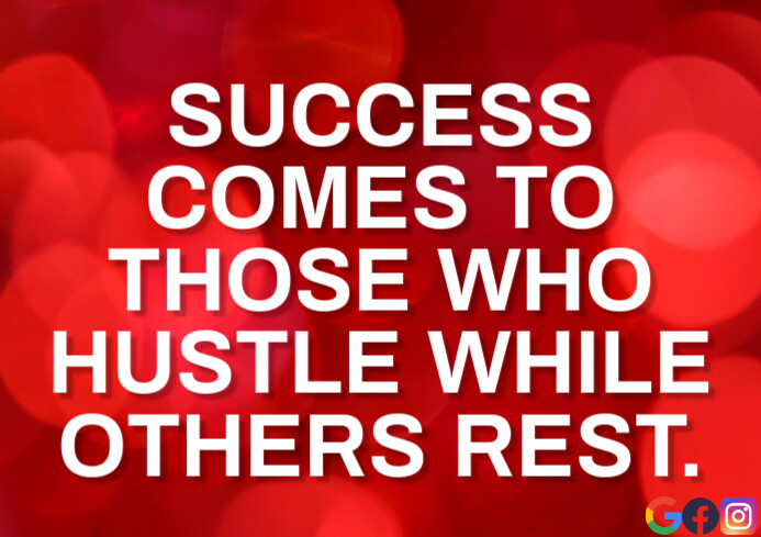 SUCCESS AND HUSTLE QUOTE TEMPLATE | PosterMyWall