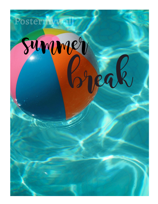 Summer Break Template | PosterMyWall
