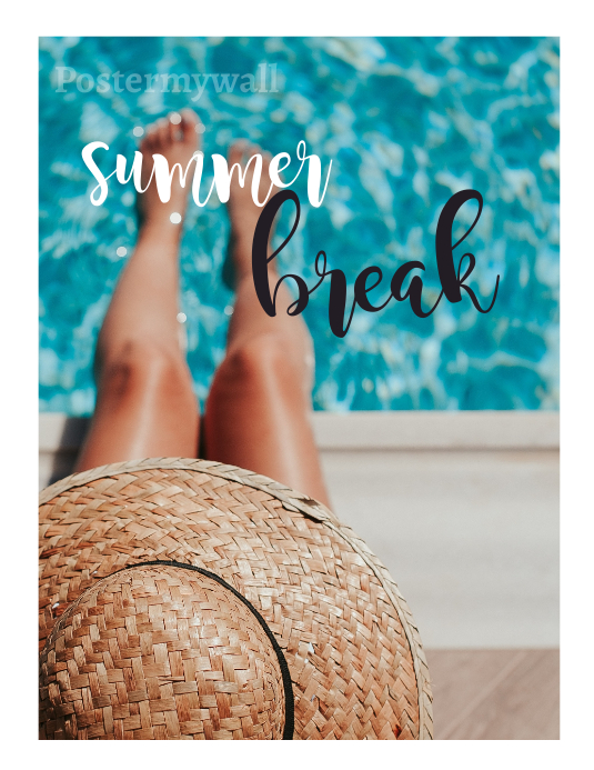 Summer Break Template | PosterMyWall