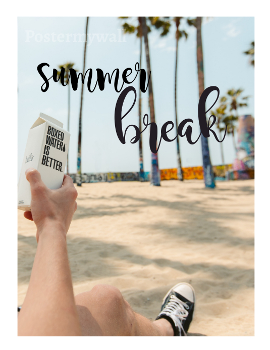 Summer Break Template | PosterMyWall