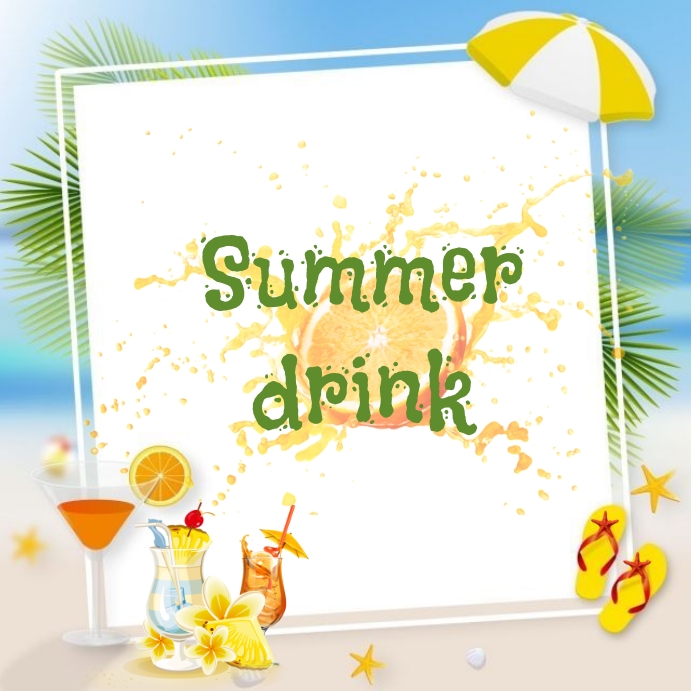 Copy of Summer drink | PosterMyWall