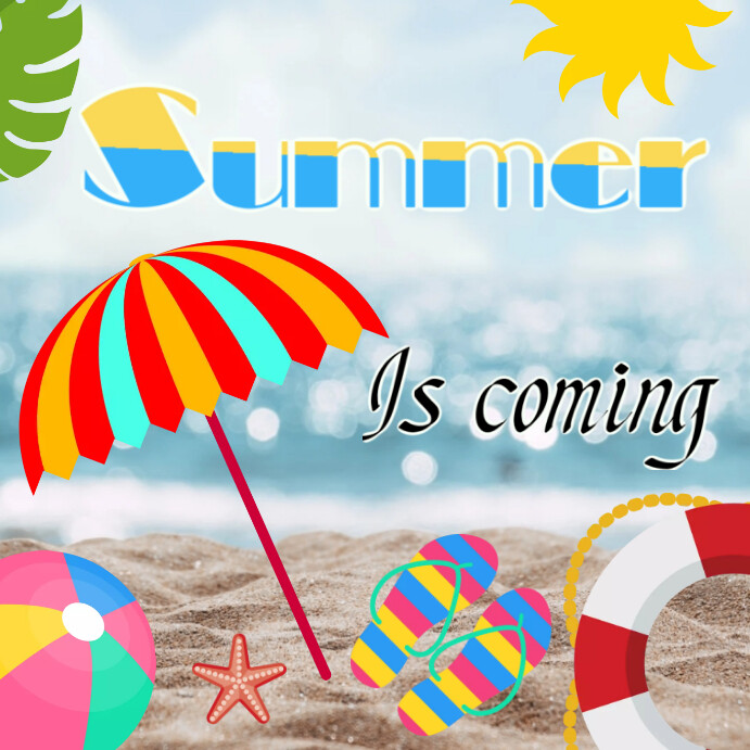 Copy of Summer is coming Instagram posters | PosterMyWall