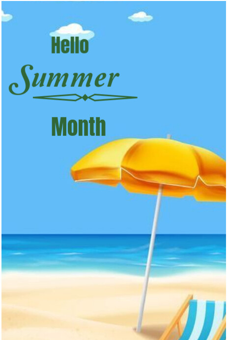 Summer month Hello Template | PosterMyWall